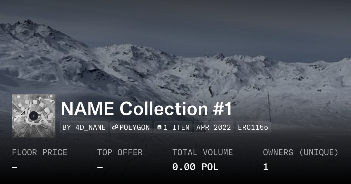 NAME Collection #1 - Collection | OpenSea