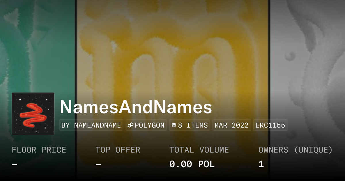 NamesAndNames - Collection | OpenSea