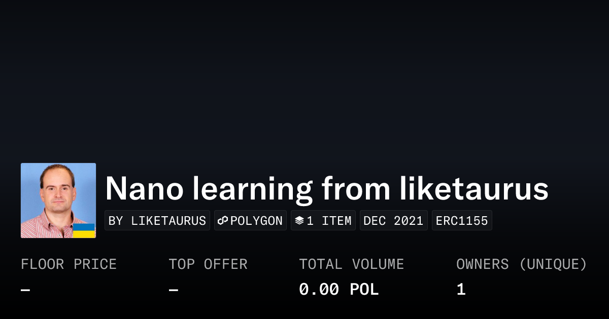 Nano learning from liketaurus - Collection | OpenSea