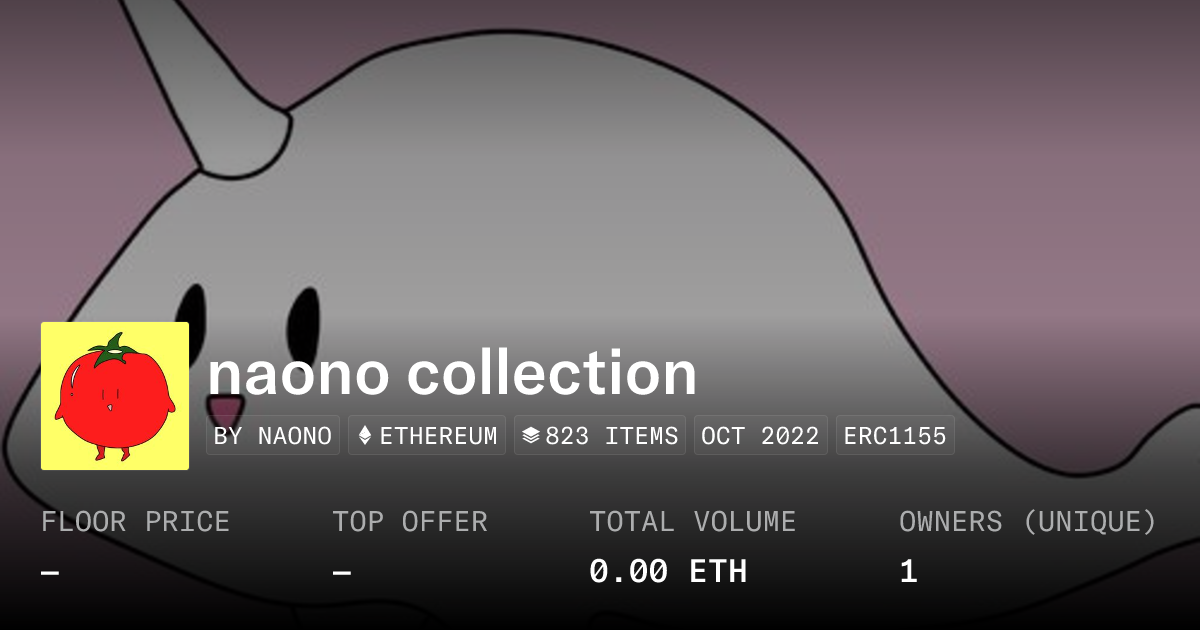 naono collection - Collection | OpenSea