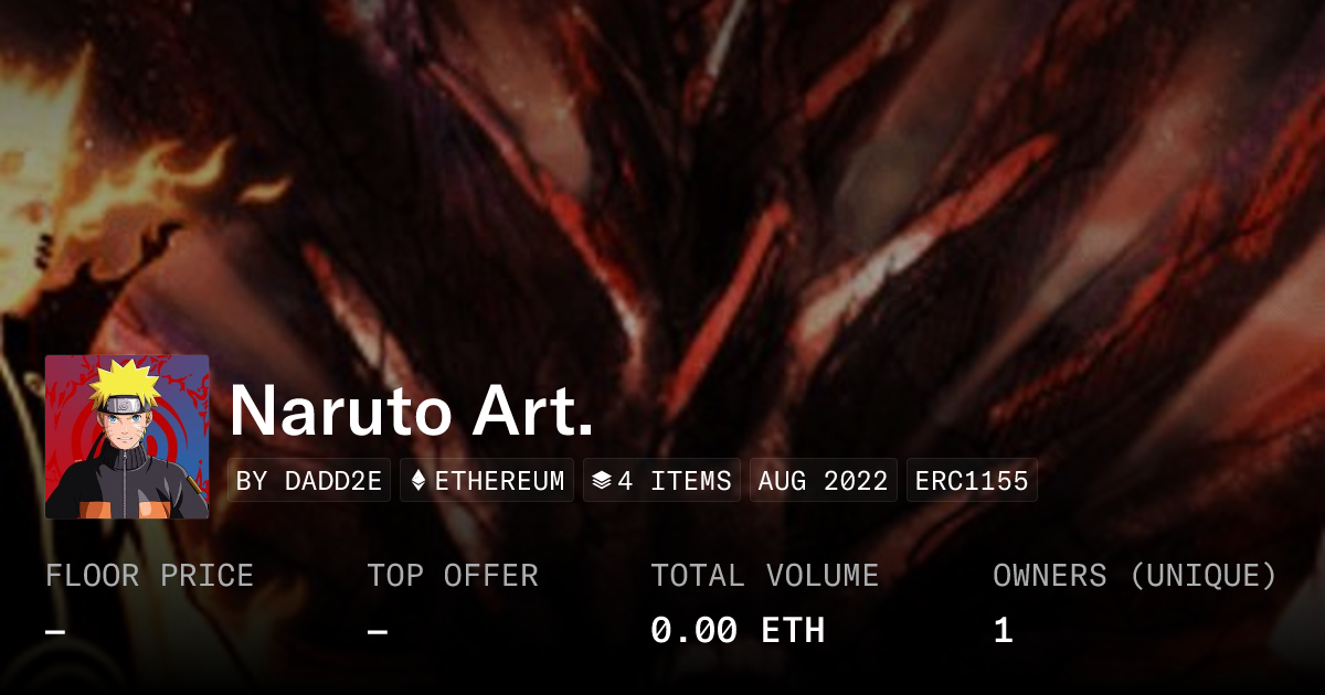 Naruto Art. - Collection | OpenSea