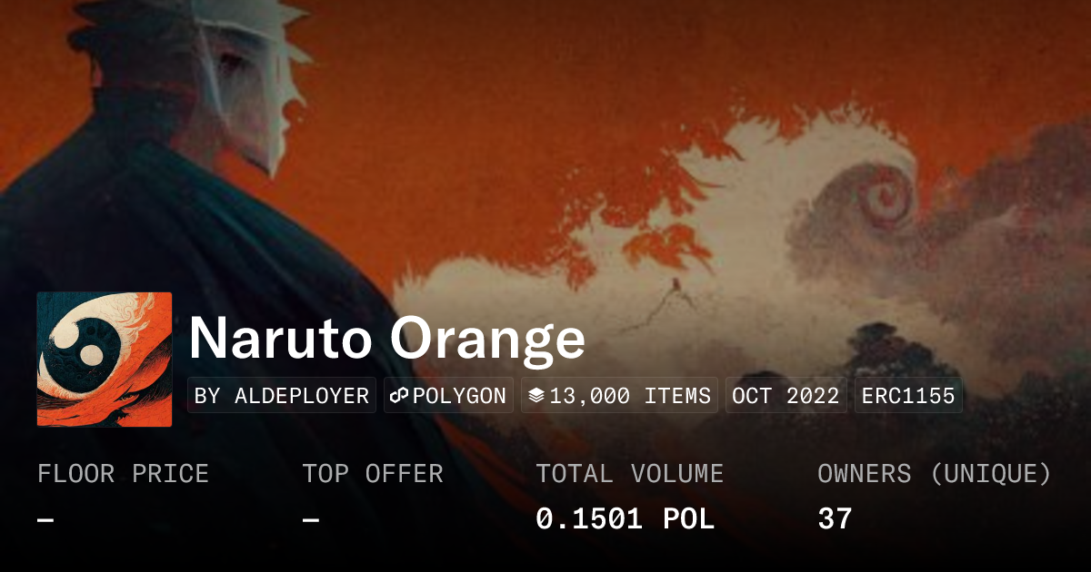 Naruto Orange - Collection | OpenSea