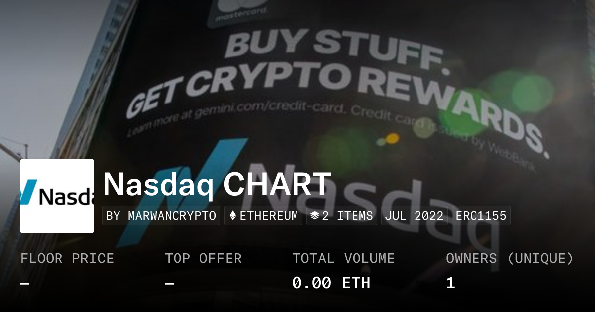 Nasdaq CHART - Collection | OpenSea