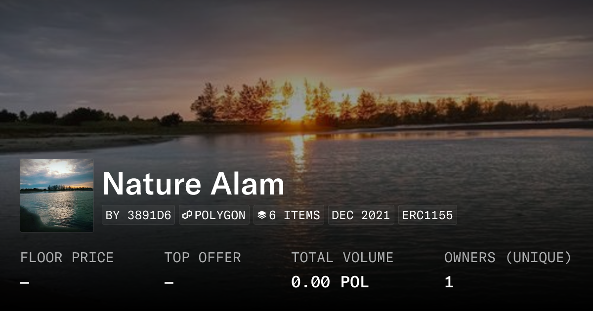 Nature Alam - Collection | OpenSea