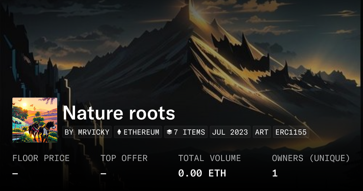 Nature roots - Collection | OpenSea