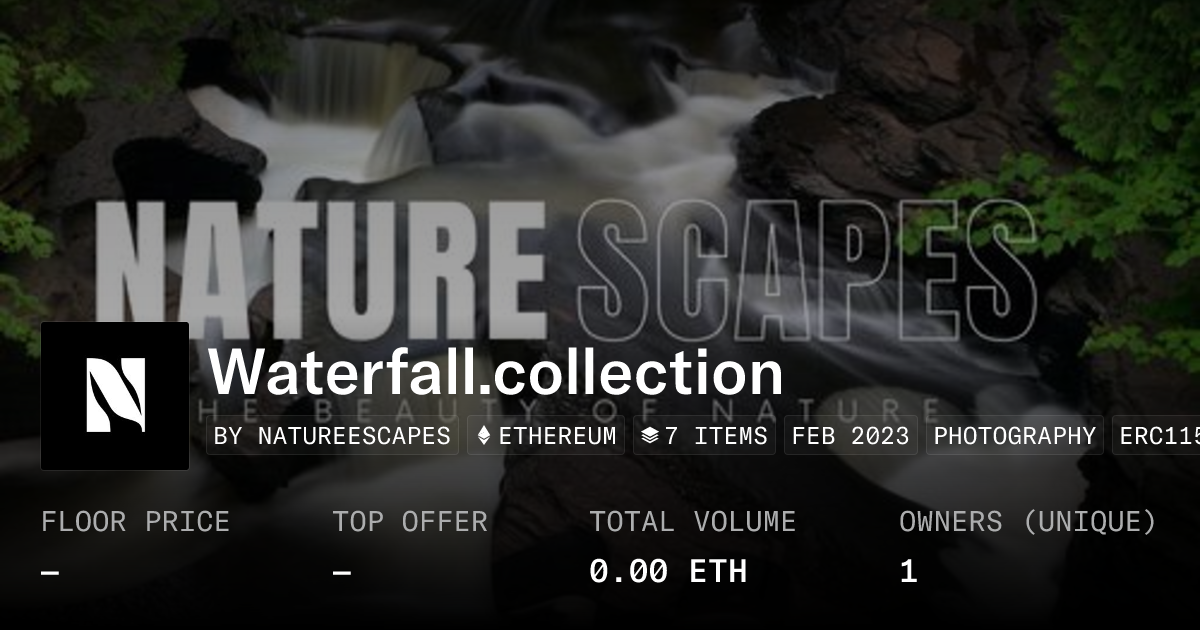 Waterfall.collection - Collection | OpenSea