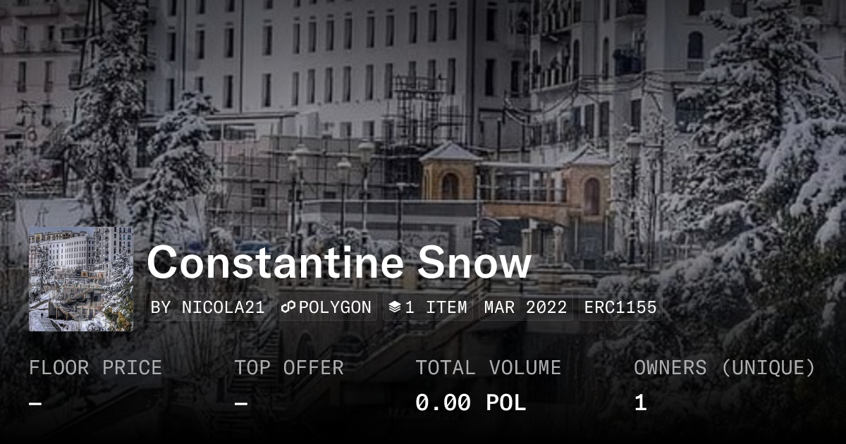 Constantine Snow - Collection | OpenSea