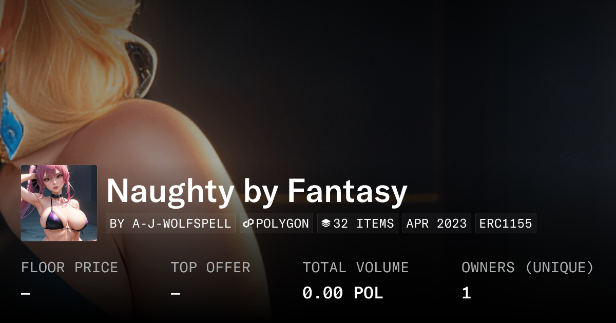 Naughty by Fantasy - Collection | OpenSea