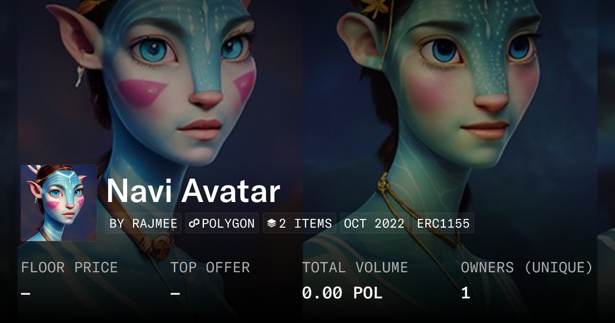 Navi Avatar - Collection | OpenSea