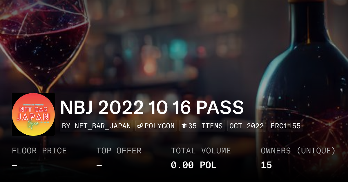 NBJ 2022 10 16 PASS - Collection | OpenSea