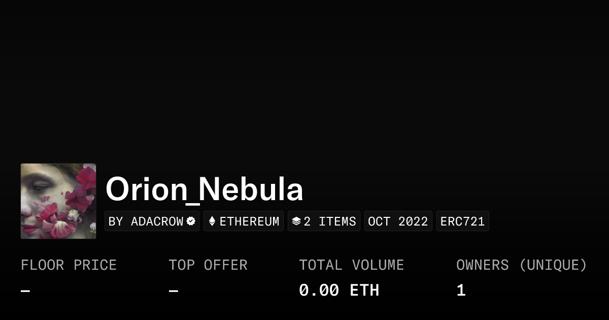 Orion_Nebula - Collection | OpenSea