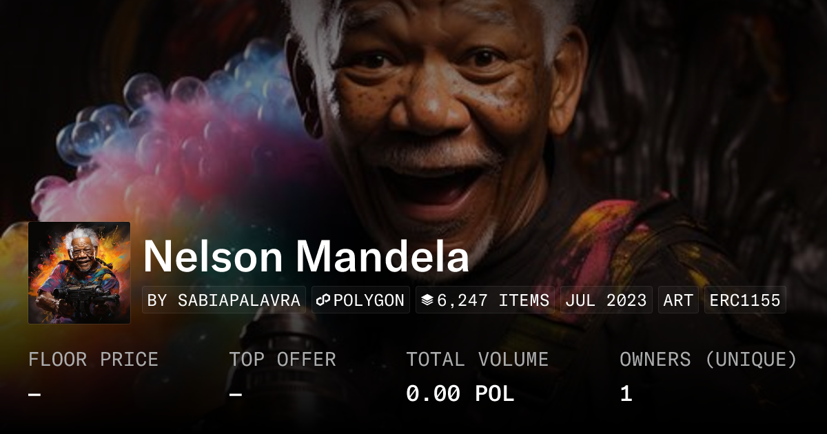 Nelson Mandela - Collection | OpenSea