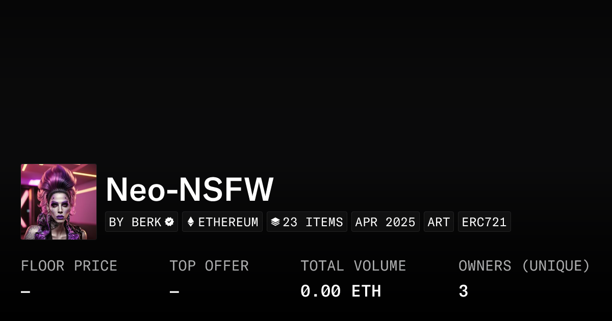 Neo-NSFW - Collection | OpenSea