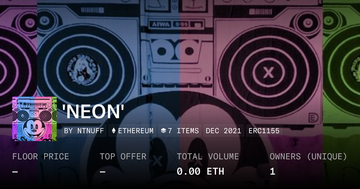 'NEON' - Collection | OpenSea
