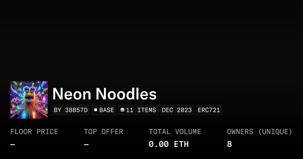 Neon Noodles - Collection | OpenSea