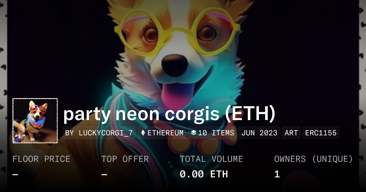 party neon corgis (ETH) - Collection | OpenSea