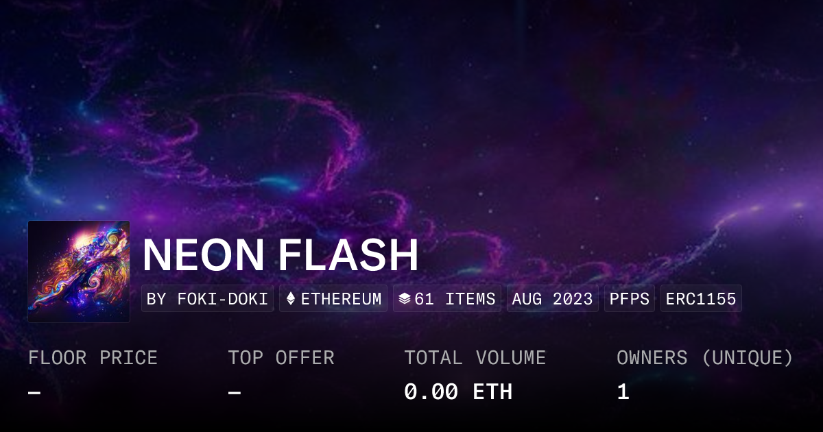 NEON FLASH - Collection | OpenSea