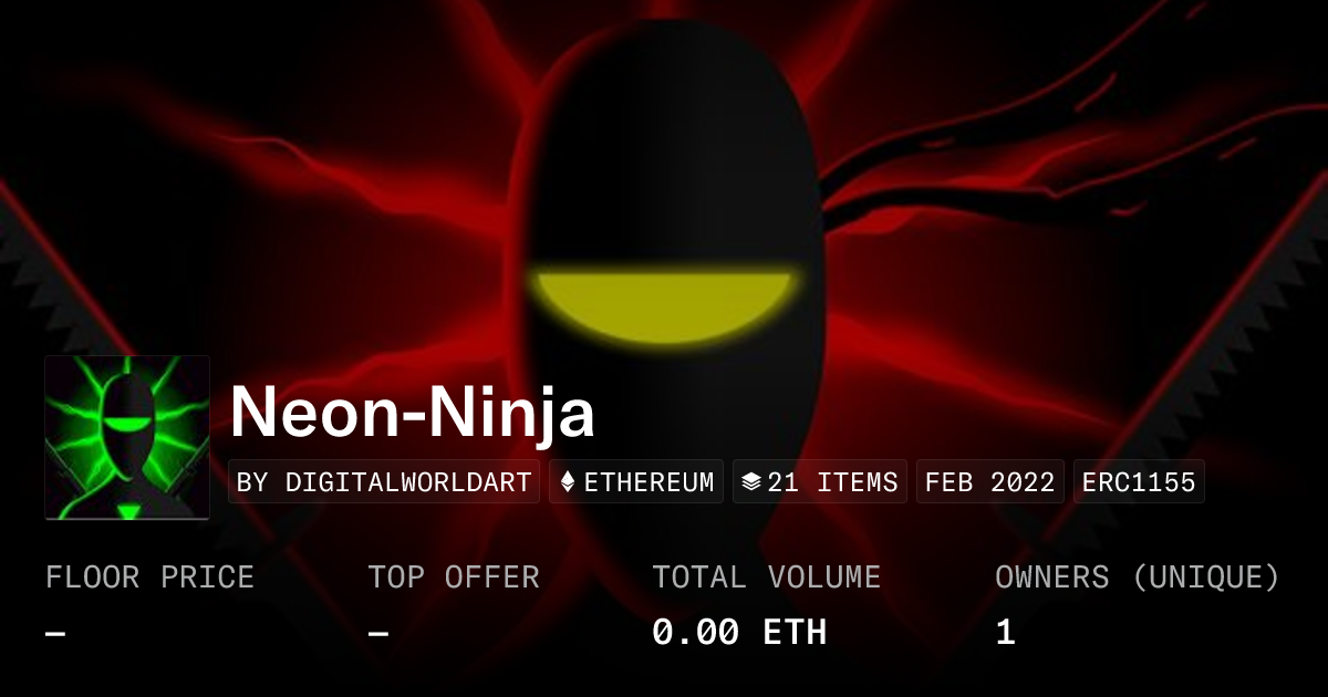 Neon-Ninja - Collection | OpenSea