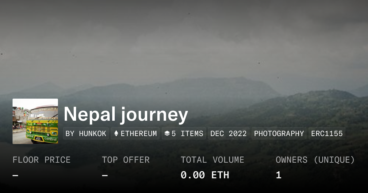 Nepal journey - Collection | OpenSea