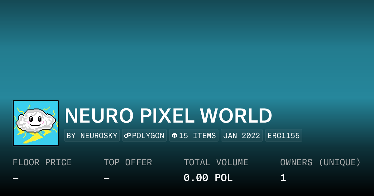 NEURO PIXEL WORLD - Collection | OpenSea