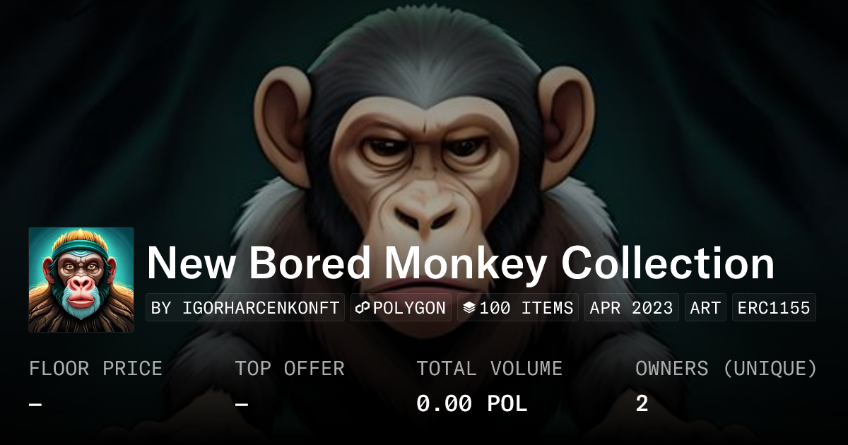 New Bored Monkey Collection - Collection | OpenSea
