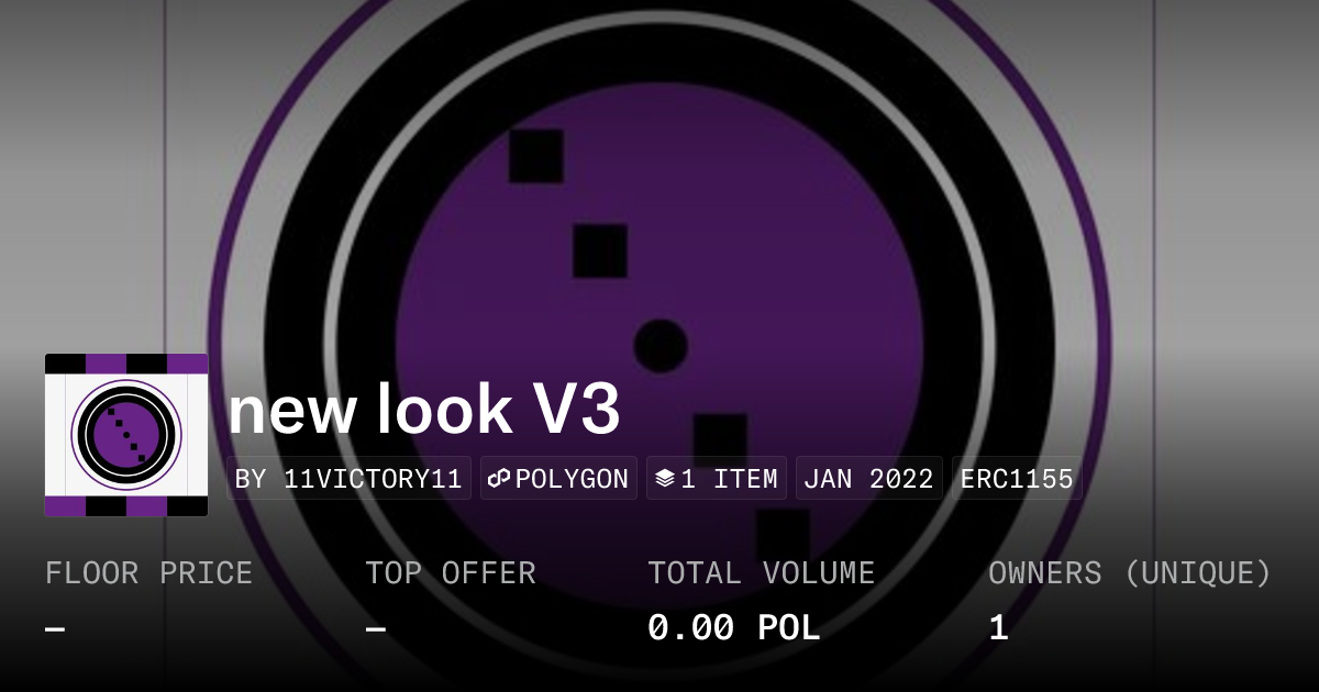 new look V3 - Collection | OpenSea