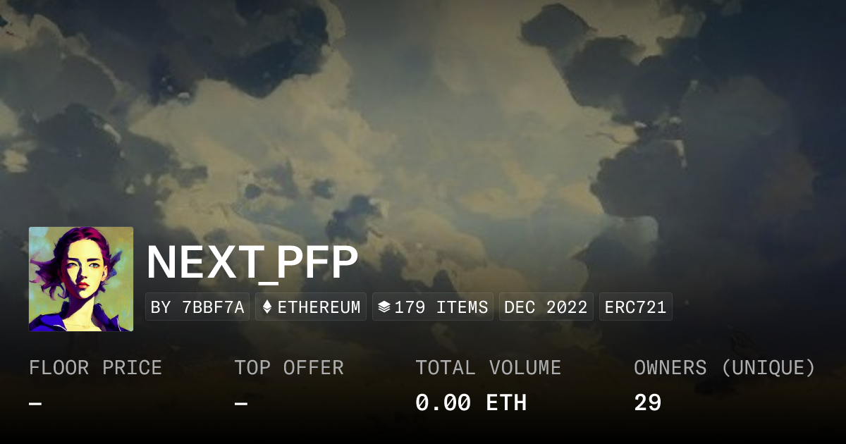 NEXT_PFP - Collection | OpenSea