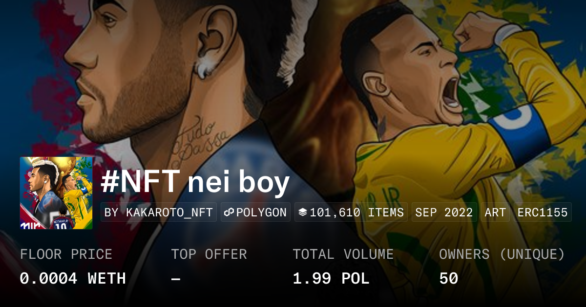 #NFT nei boy - Collection | OpenSea