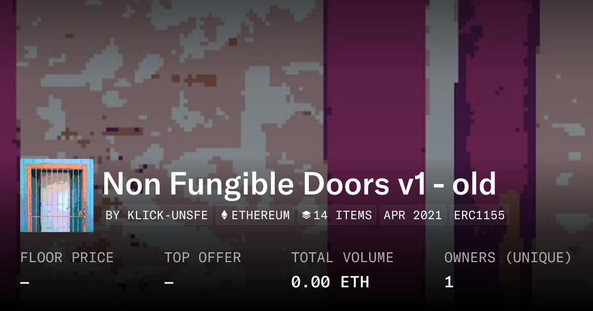 Non Fungible Doors v1 - old - Collection | OpenSea