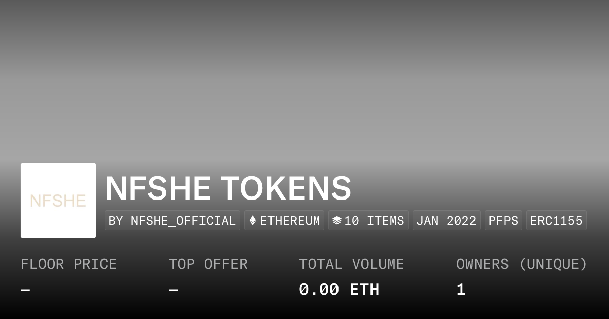 NFSHE TOKENS - Collection | OpenSea