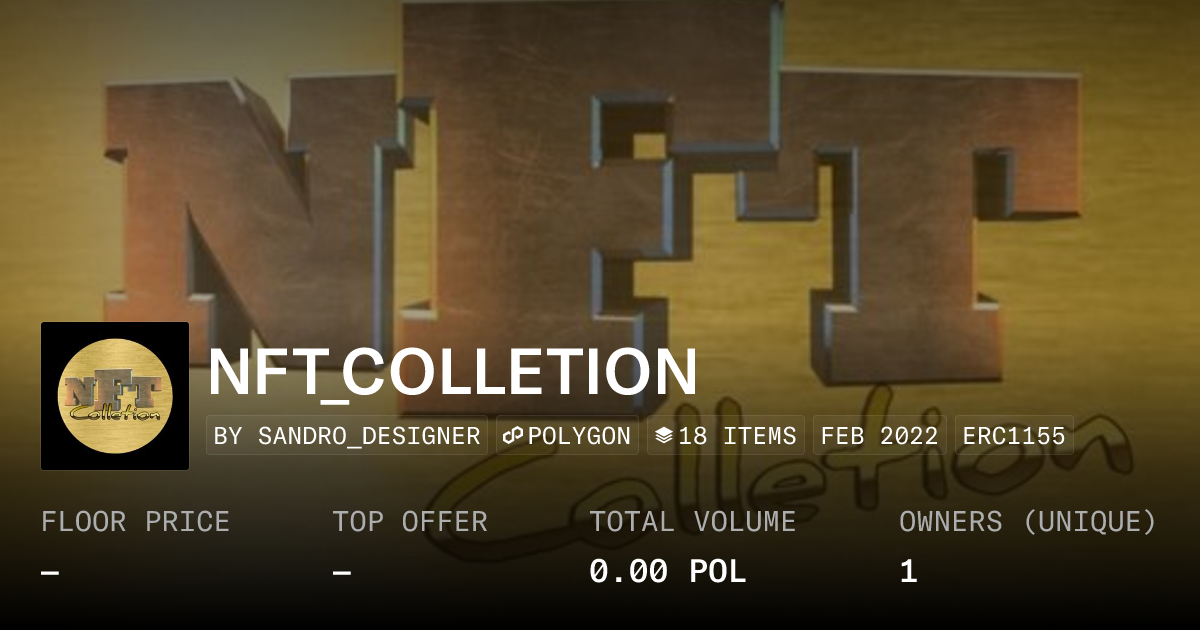 NFT_COLLETION - Collection | OpenSea