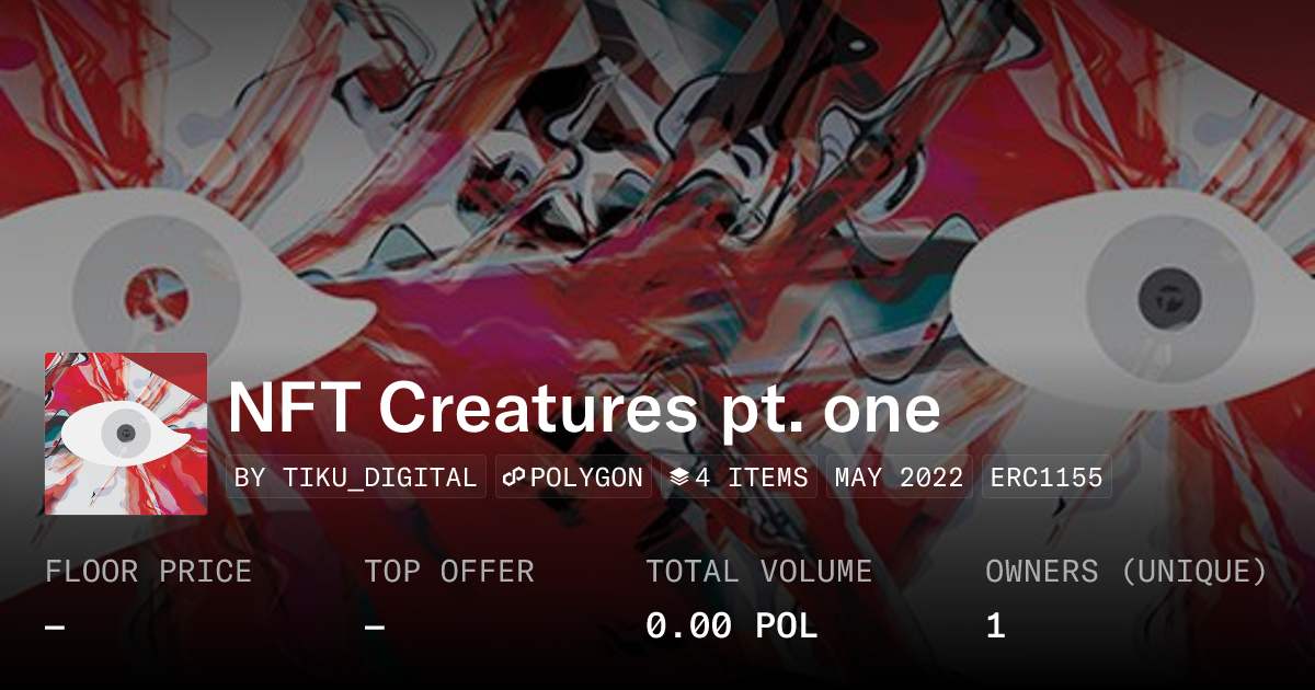NFT Creatures pt. one - Collection | OpenSea