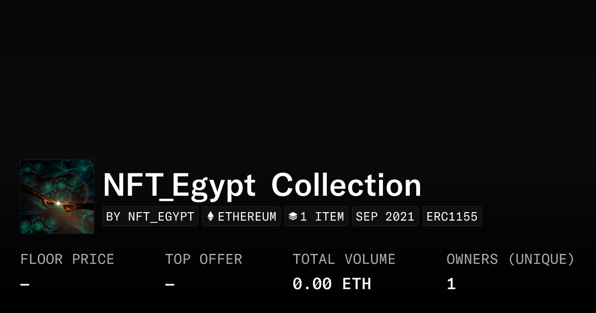 NFT_Egypt Collection - Collection | OpenSea