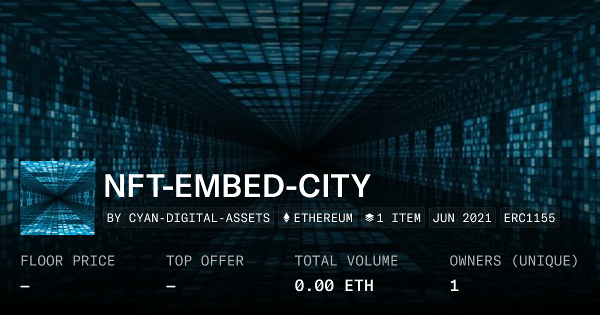 NFT-EMBED-CITY - Collection | OpenSea