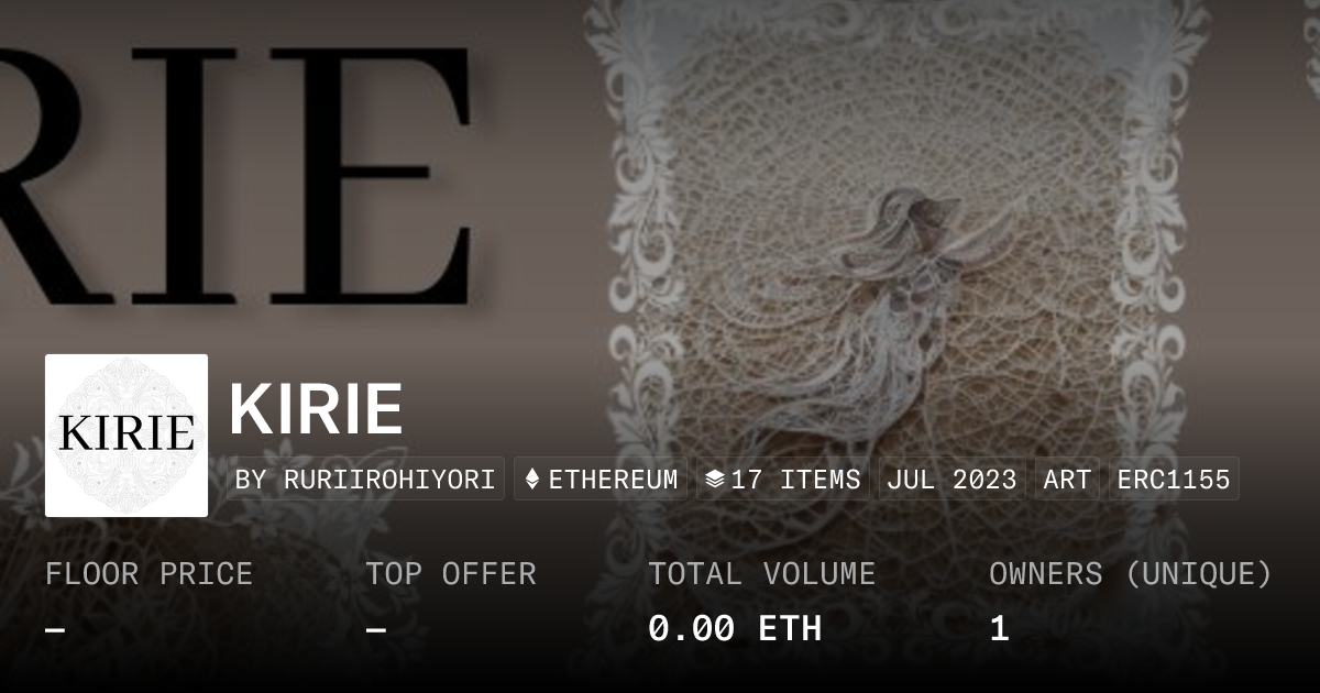 KIRIE - Collection | OpenSea