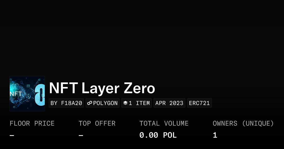 NFT Layer Zero - Collection | OpenSea