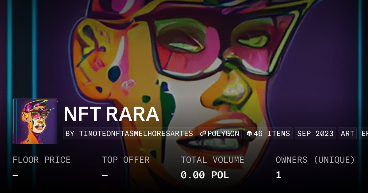 NFT RARA - Collection | OpenSea