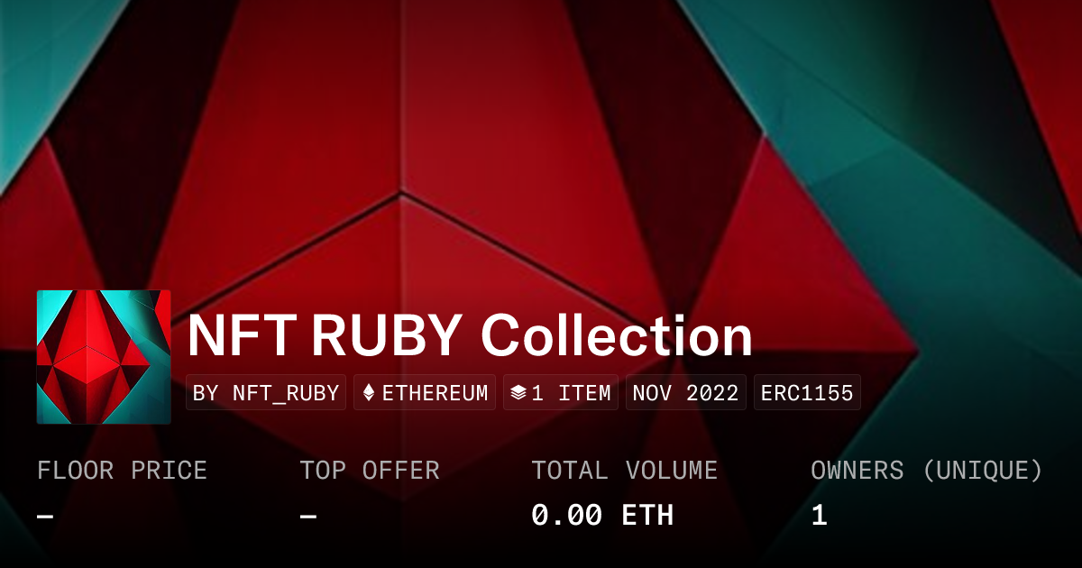 NFT RUBY Collection - Collection | OpenSea