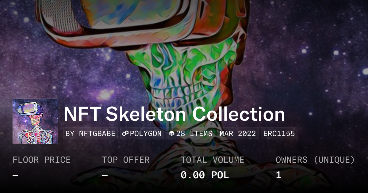 NFT Skeleton Collection - Collection | OpenSea