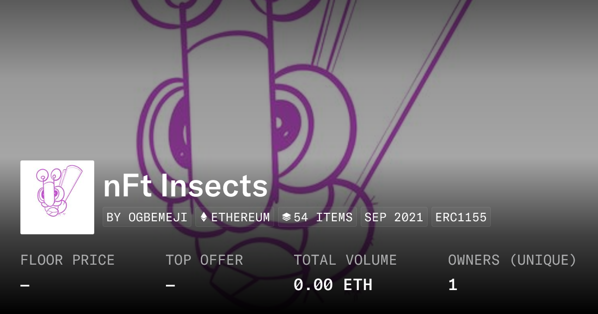nFt Insects - Collection | OpenSea