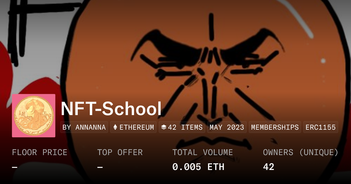 NFT-School - Collection | OpenSea