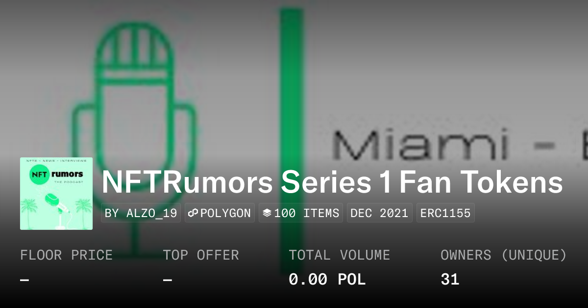 NFTRumors Series 1 Fan Tokens - Collection | OpenSea