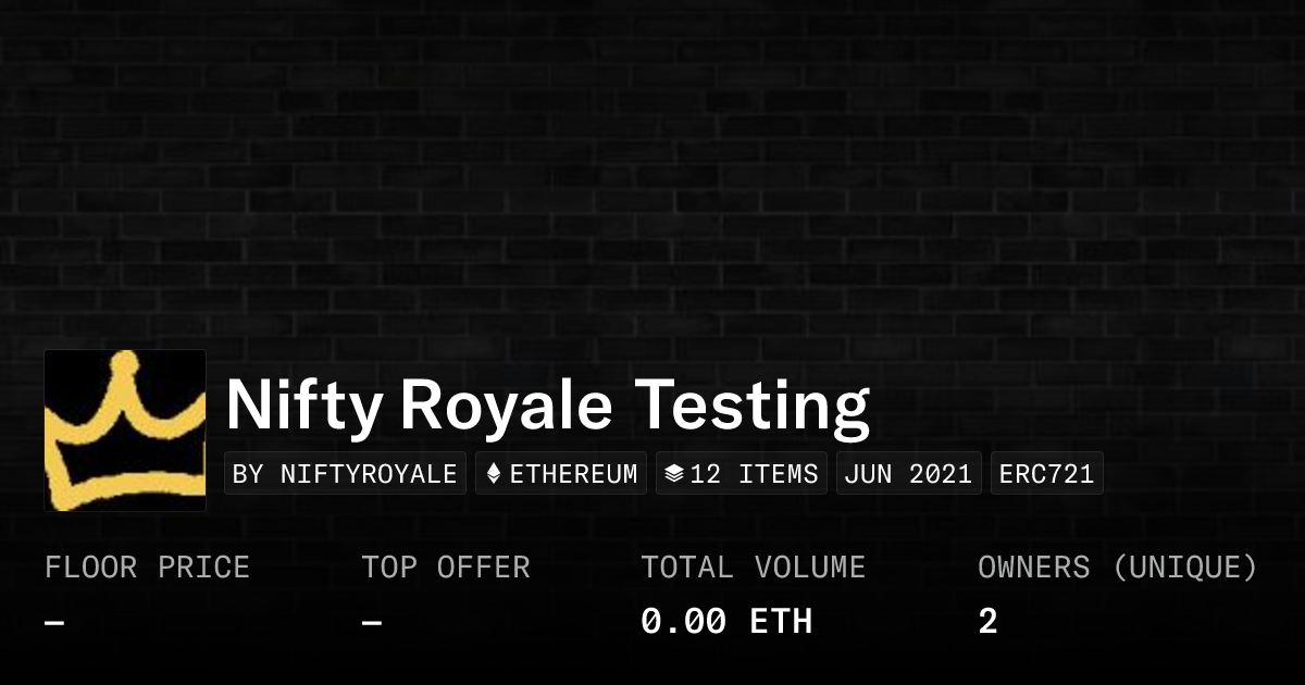 Nifty Royale Testing - Collection | OpenSea