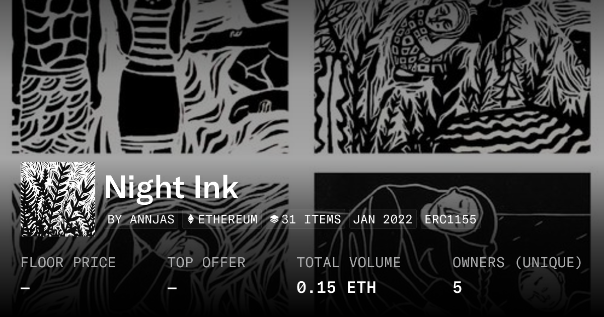 Night Ink - Collection | OpenSea