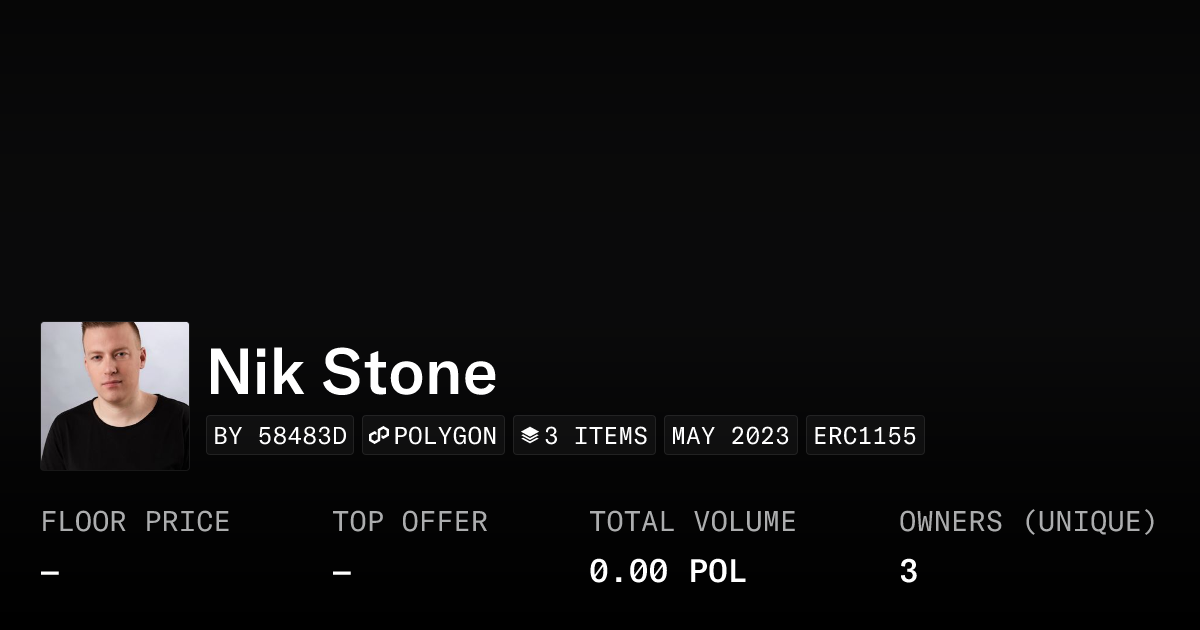 Nik Stone - Collection | OpenSea
