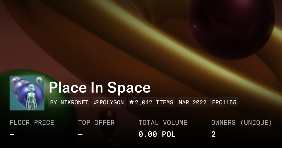 Place In Space - Collection | OpenSea