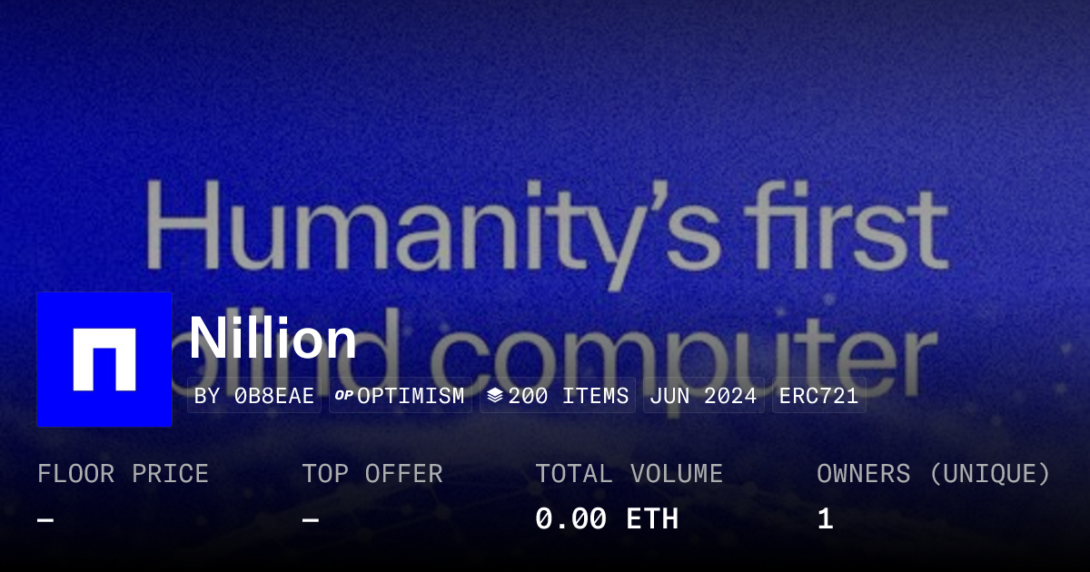 Nillion - Collection | OpenSea