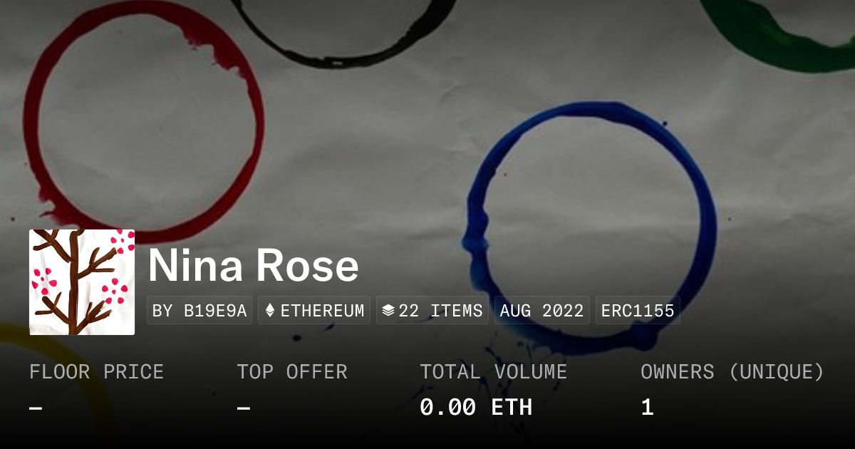 Nina Rose - Collection | OpenSea