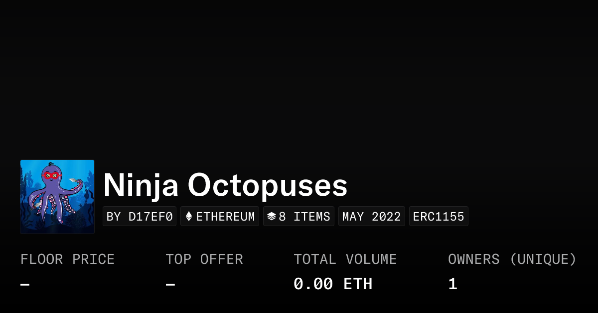 Ninja Octopuses - Collection | OpenSea