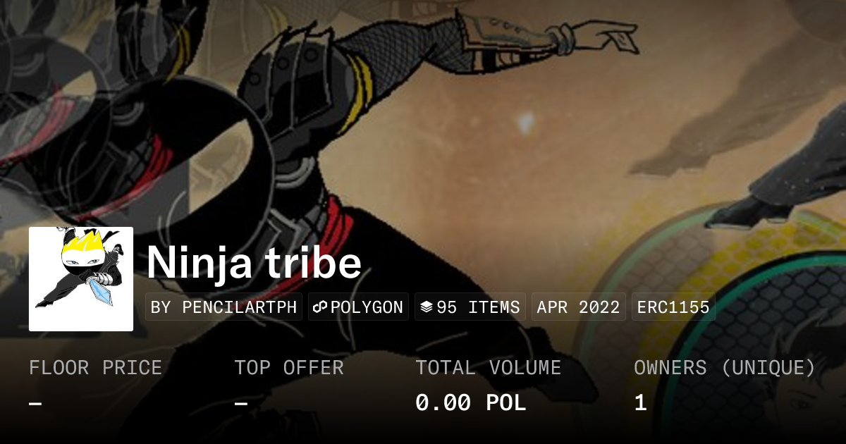 Ninja tribe - Collection | OpenSea